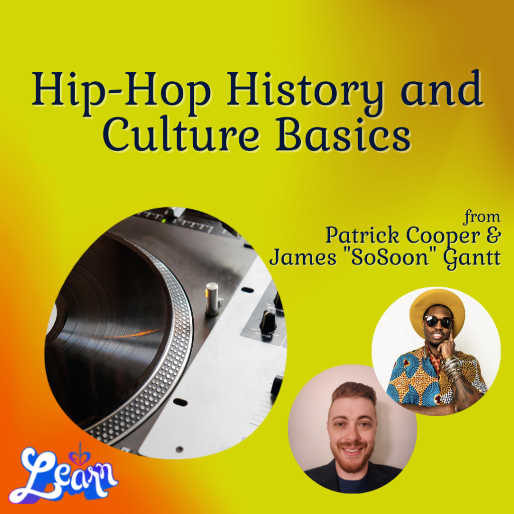 Hip-Hop History and Culture Class - Training to Teach
